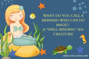 Mermaid Puns - Absolutely Jokes & Puns