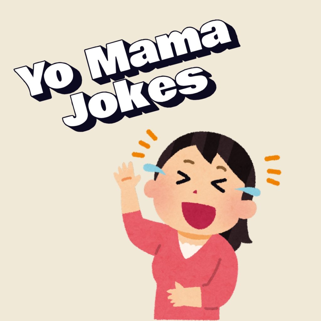 Yo Mama Jokes for Kids - Absolutely Jokes & Puns